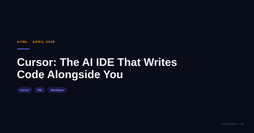 Cursor: The AI IDE That Writes Code Alongside You